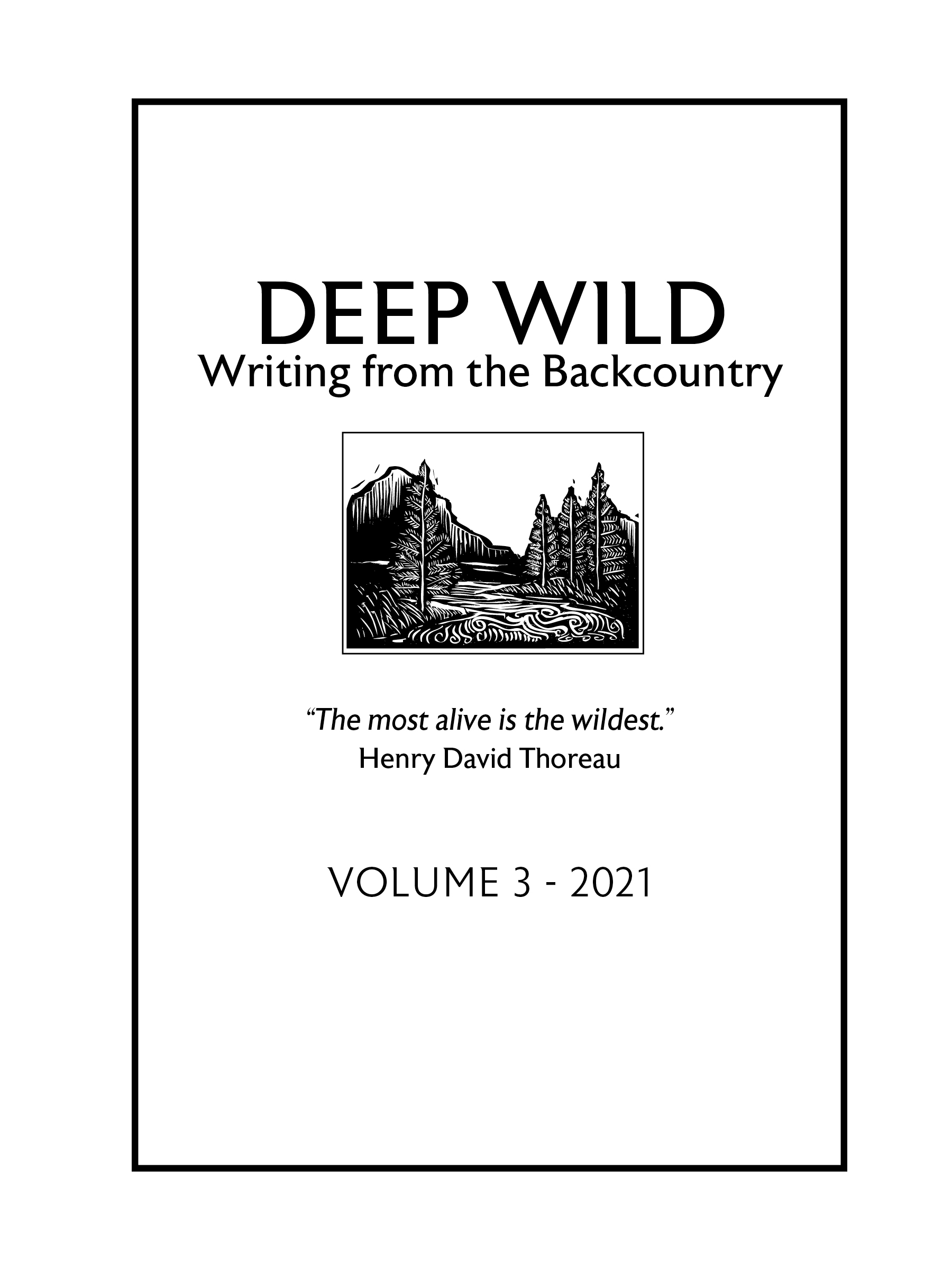 Deep Wild Journal – Writing from the Backcountry